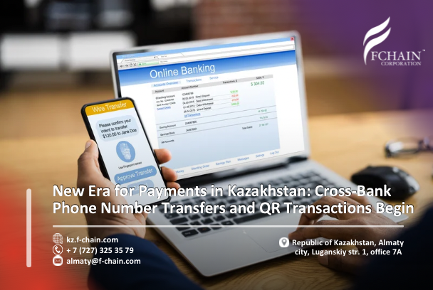 New Era for Payments in Kazakhstan: Cross-Bank Phone Number Transfers ...